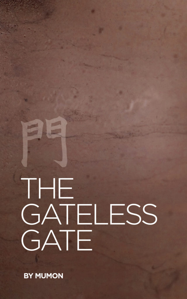 The Gateless Gate by Mumon | Seedbox Press | Seedbox Press